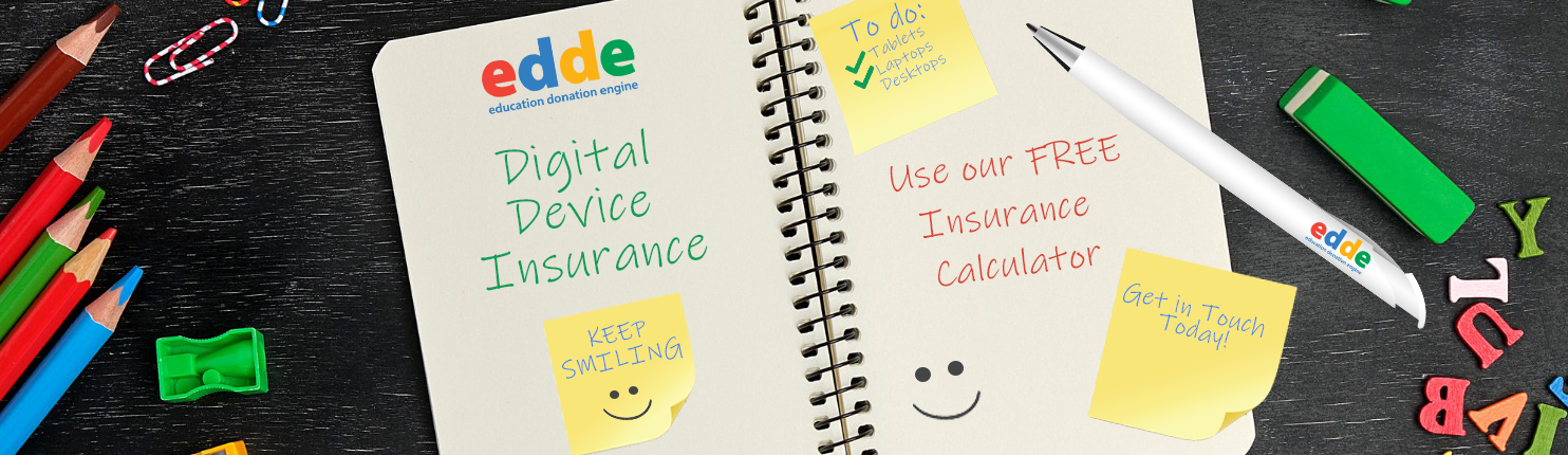 Digital Device Insurance for Schools- edde Limited